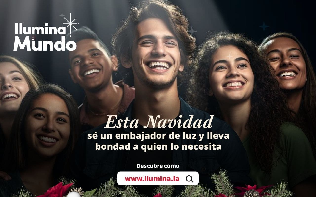 ¿De qué se trata la campaña navideña “Ilumina El Mundo” que llega a ...